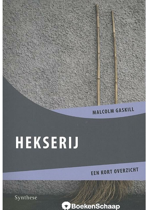 Hekserij - Malcolm Gaskill - BoekenSchaap