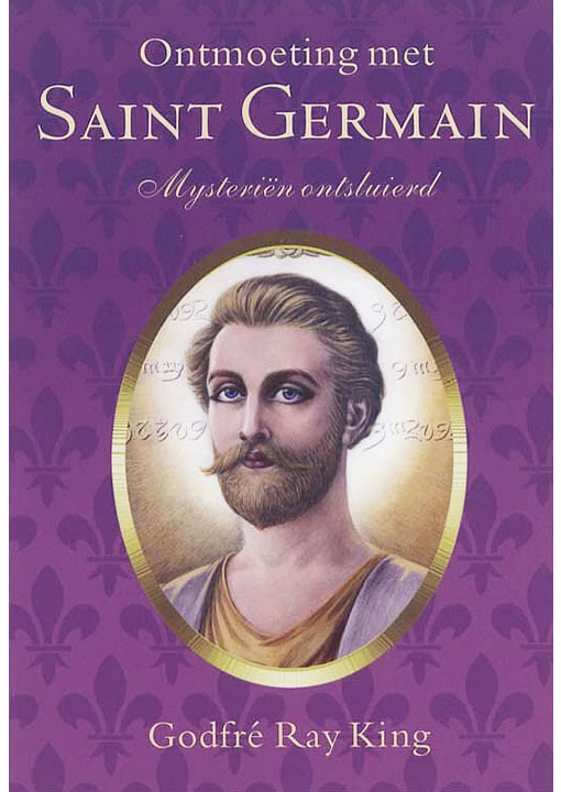 Ontmoeting met saint germain - Godfre Ray King - BoekenSchaap
