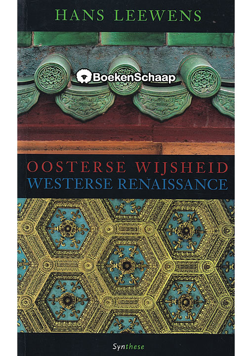 Oosterse wijsheid westerse renaissance - Sudhakar S. Dikshit